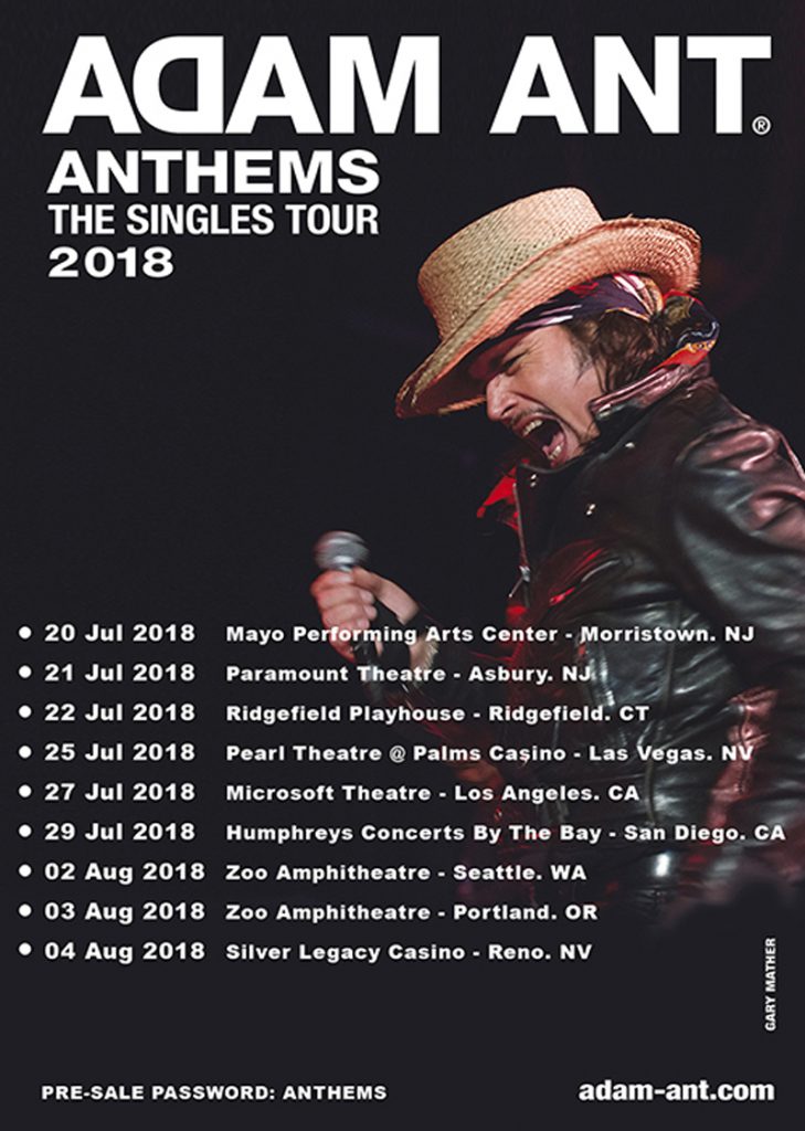 Adam Ant’s “ANTHEMS: The Singles Tour” 2018 in the U.S. Begins on Friday